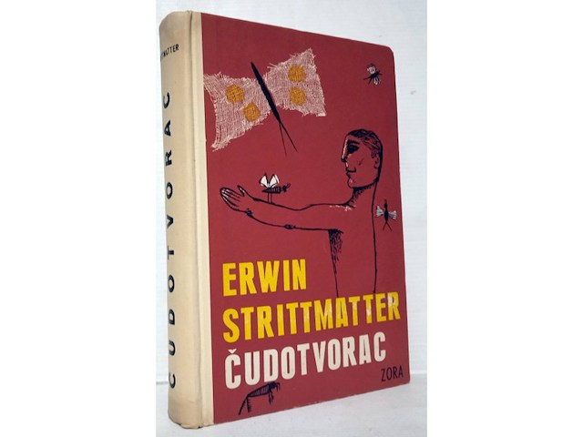 Čudotvorac - Erwin Strittmatter