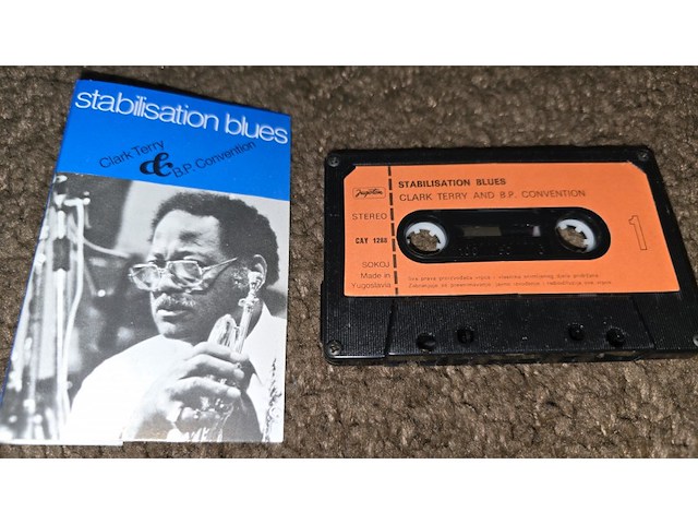 Clark Terry &; B. P. Convention - Stabilisation blues