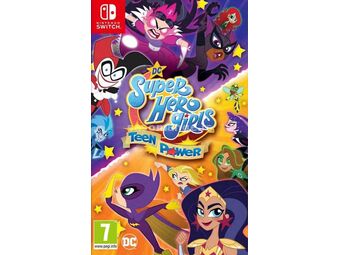 SWITCH DC Super Hero Girls Teen Power