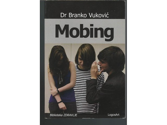 Mobing Branko Vukovic