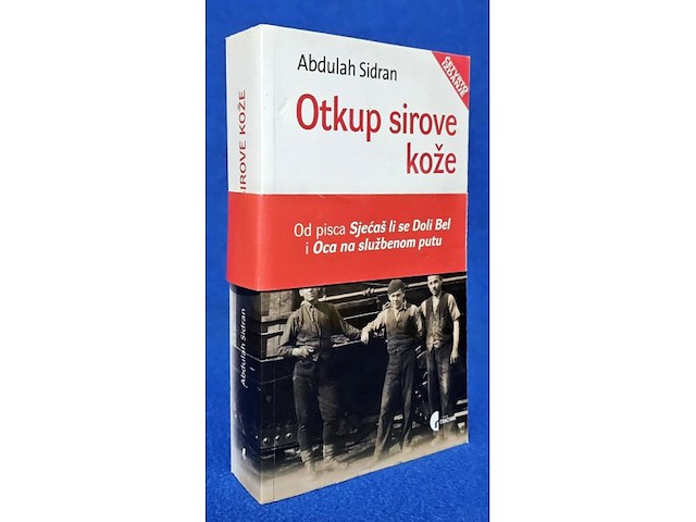 Otkup sirove kože - Abdulah Sidran