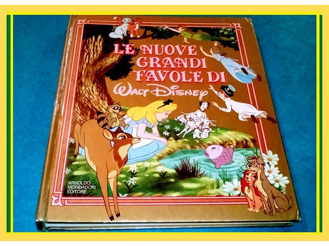 Walt Disney Le Nuove Grandi Favole Di Walt Disney ✿★✿