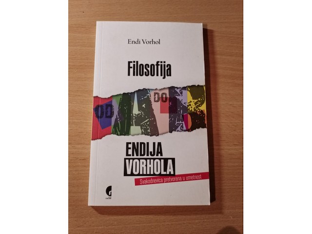 Filosofija Endija Vorhola - Endi Vorhol (NOVO)