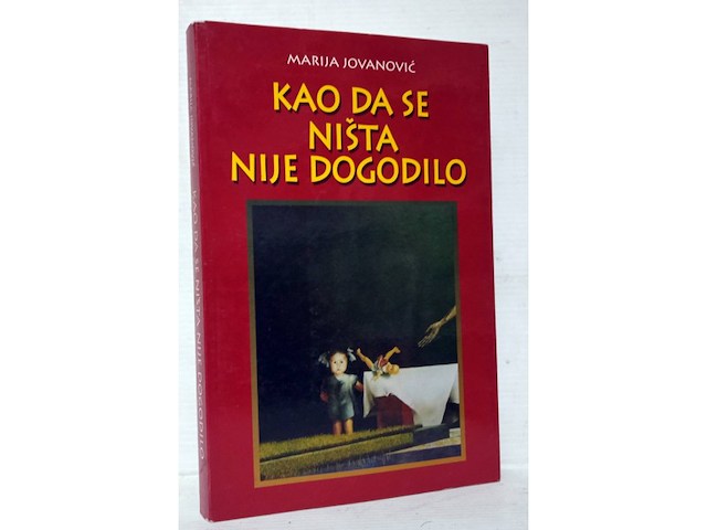 Kao da se ništa nije dogodilo, Marija Jovanović