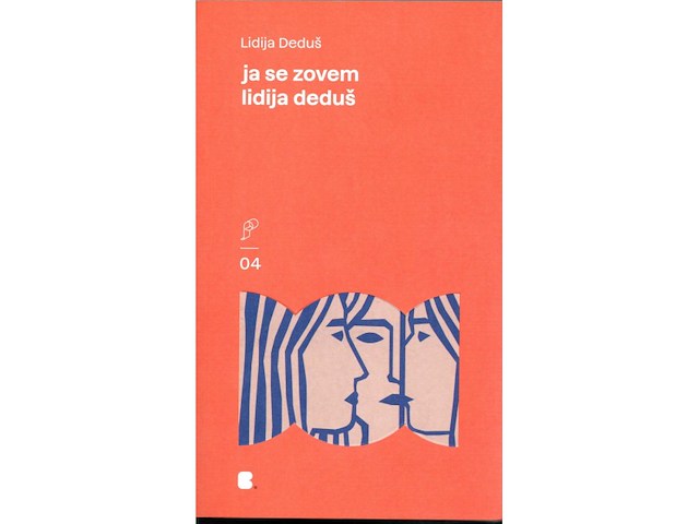 Lidija Deduš - JA SE ZOVEM LIDIJA DEDUŠ