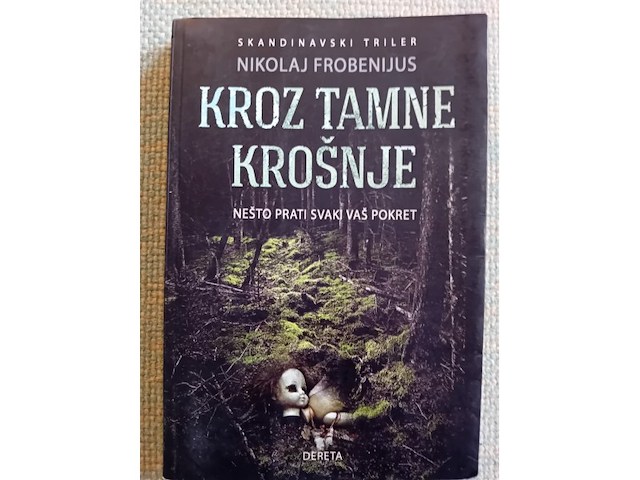 Nikolaj Frobenijus kroz tamne krošnje