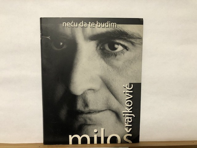 Miloš Rajković - Neću Da Te Budim