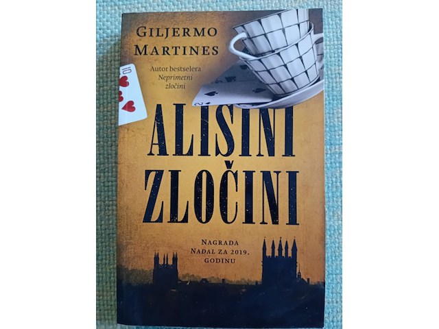 Giljermo Martines Alisini zločini