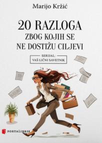 20 razloga zbog kojih se ne dostižu ciljevi