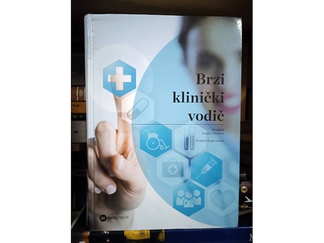 BRZI KLINIČKI VODIČ Frank J. Domino