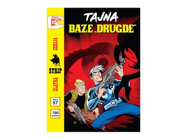 Zlatna serija 57 (Korica B): Tajna baze `Drugde`