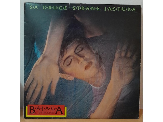 Bajaga I Instruktori ‎– Sa Druge Strane Jastuka