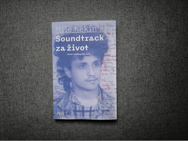 Mile Kekin - Soundtrack za život