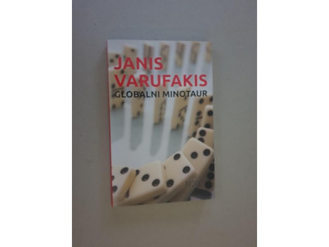 Janis Varufakis - Globalni Minotaur