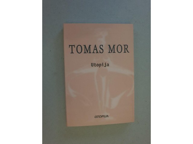 Utopija - Tomas Mor