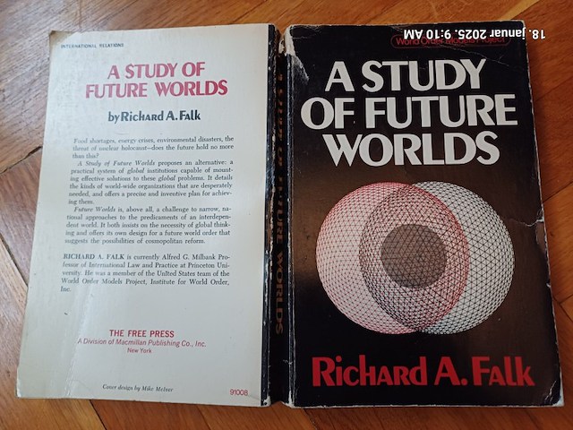 RICHARD A. FALK, A STUDY OF FUTURE WORLDS