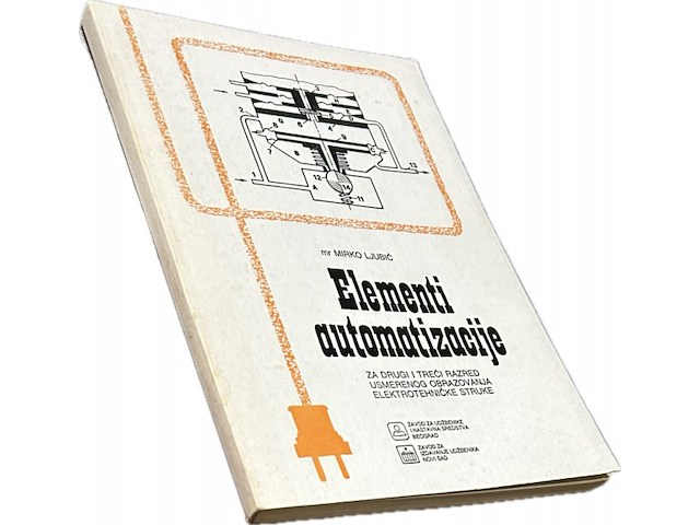 Elementi automatizacije - Mirko Ljubić