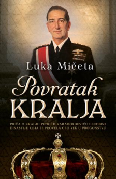 Povratak kralja -Mičeta