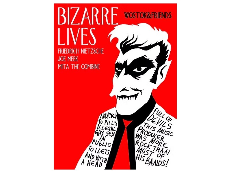 BIZARRE LIVES