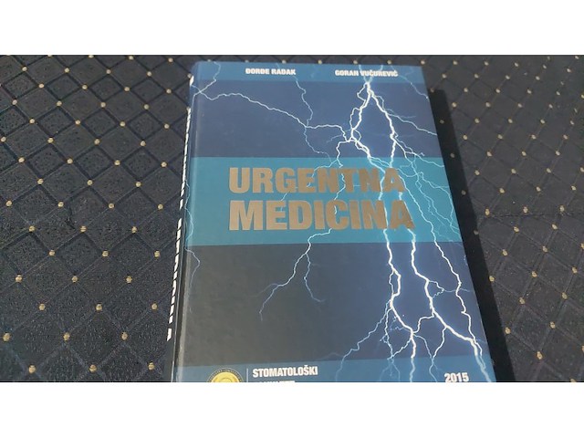 Urgentna medicina/Djordje Radak,Goran Vucurevic