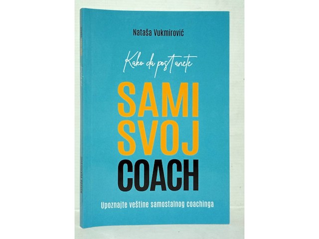 Kako da postanete sami svoj coach Nataša Vukmirović