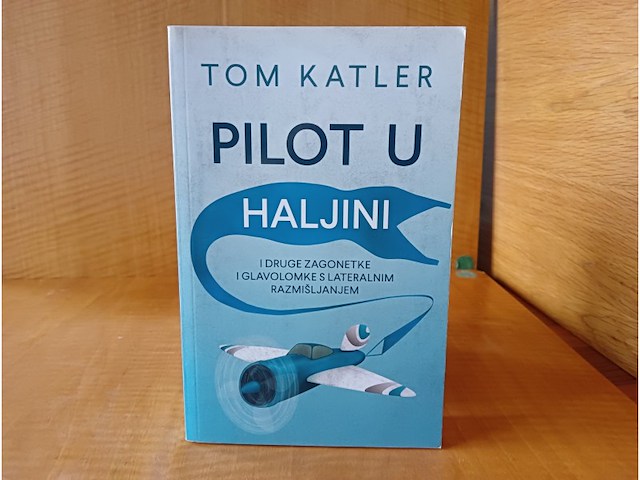 Tom Katler - Pilot u Haljini