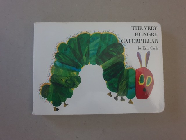 The Very Hungry Caterpillar - Eric Carle