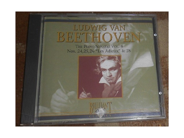 Beethoven - The piano sonatas vol. 8, nos. 24, 25, 26