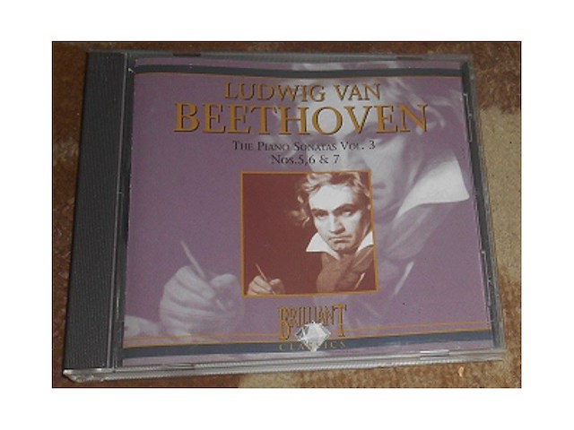 Beethoven - The piano sonatas vol. 3, nos. 5, 6, 7