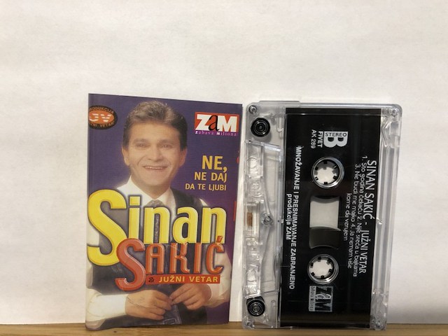 Sinan Sakić &; Južni Vetar ‎– Ne, Ne Daj Da Te Ljubi