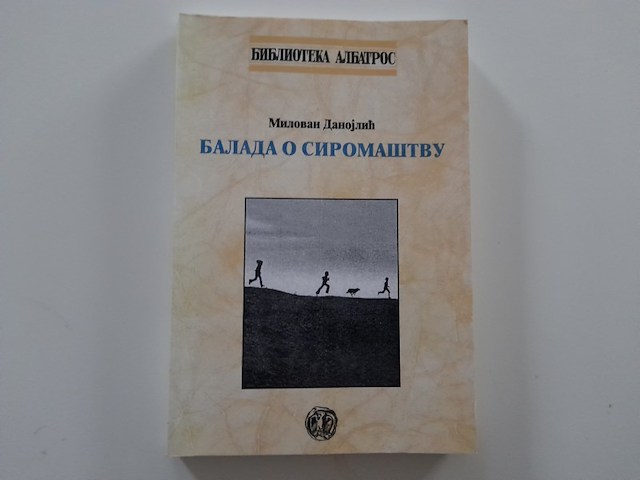 Balada o siromaštvu - Milovan Danojlić