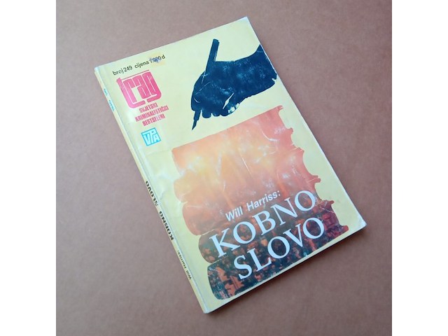 Trag br. 249 - Will Harriss: Kobno slovo