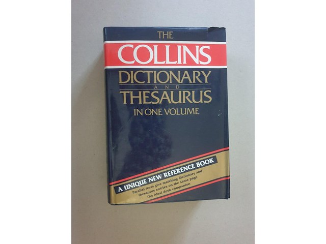 The Collins Dictionary and Thesaurus in One Volume