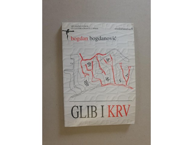 Glib i krv - Bogdan Bogdanovic