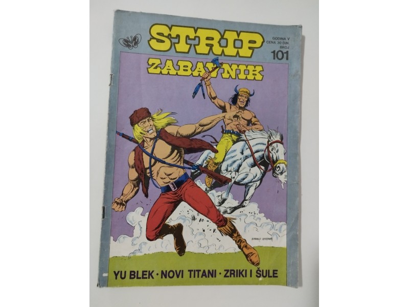 Yu Blek Osmatračnica u plamenu Strip zabavnik 101