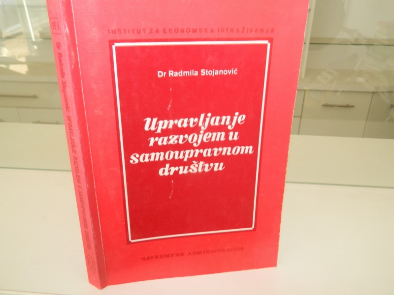 Upravljanje razvojem u samoupravnom društvu