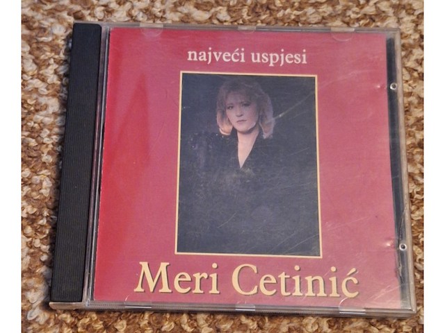 CD-MERI CETINIĆ-NAJVEĆI USPJESI-POTRAŽI ME U PREDGRADJU