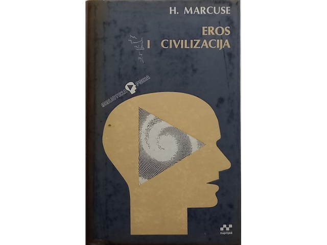 H. Marcuse: EROS I CIVILIZACIJA