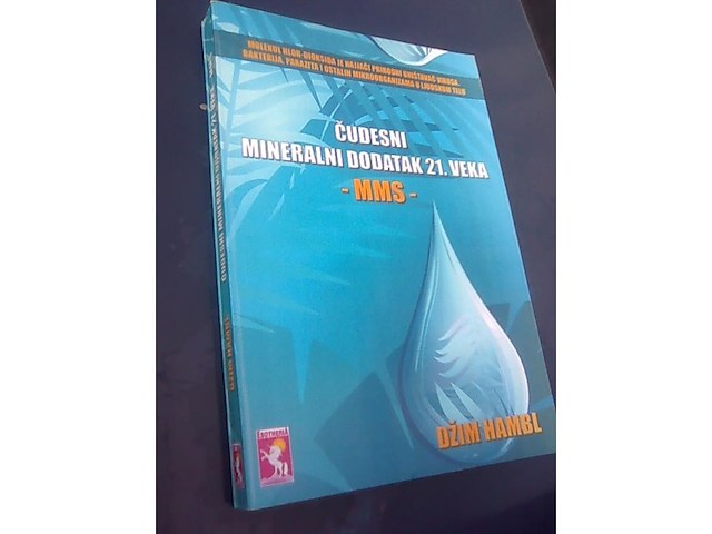 ČUDESNI MINERALNI DODATAK 21. VEKA - MMS