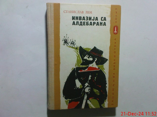 STANISLAV LEM  -  INVAZIJA SA ALDEBARANA