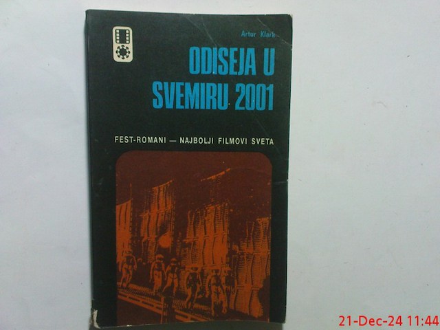 ARTUR KLARK - ODISEJA U SVEMIRU 2001