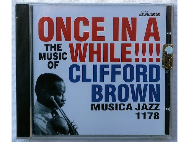 Various – Once In A While! The Music Of Clifford Brown