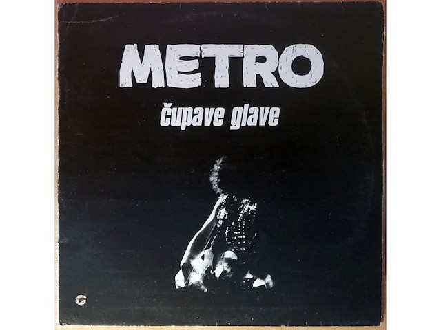 LP METRO - Čupave glave (1983) NM/VG+, odlična