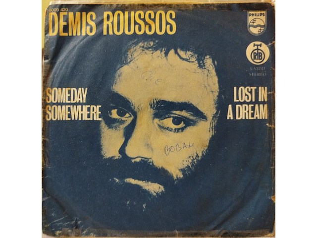 Demis Roussos – Someday, Somewhere / Lost In A Dream