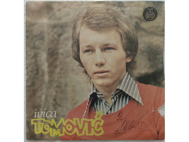IVICA  TOMOVIC  -  OSTANI  TU