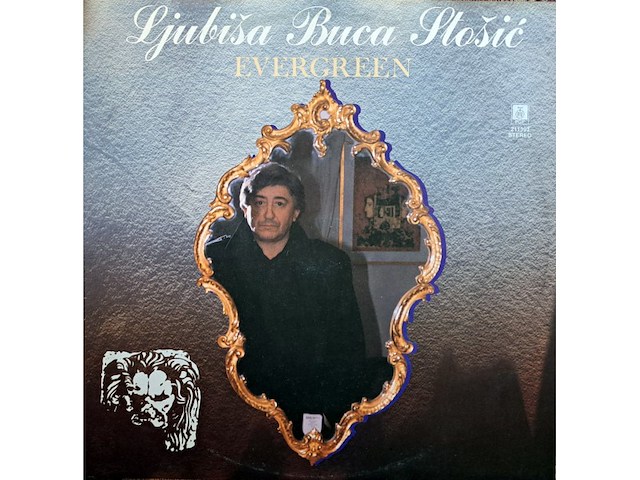 LP: LJUBIŠA BUCA STOŠIĆ - EVERGREEN (1992) PERFEKTNA