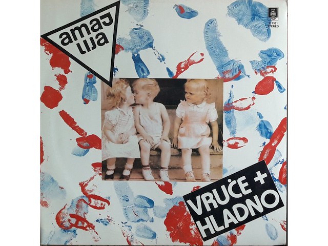 LP: AMAJLIJA - VRUĆE + HLADNO (1992) perfektna