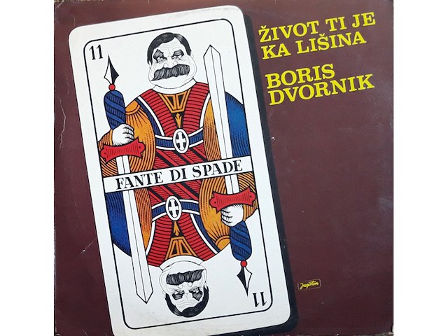 LP: BORIS DVORNIK - ŽIVOT TI JE KA LIŠINA (1986) MINT