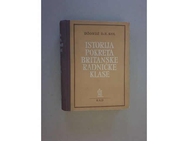 Istorija pokreta britanske radničke klase - Džordž Kol