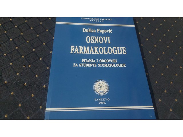 Osnovi farmakologije/Dusica Popovic